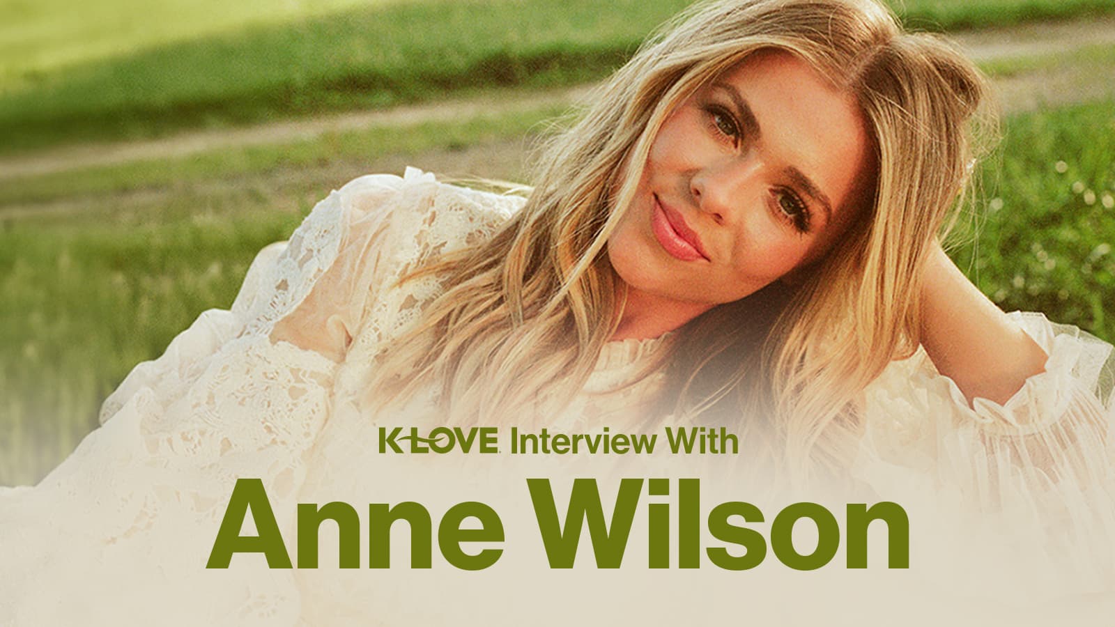 21 Questions with Anne Wilson on Influences, Family and Her Debut ...