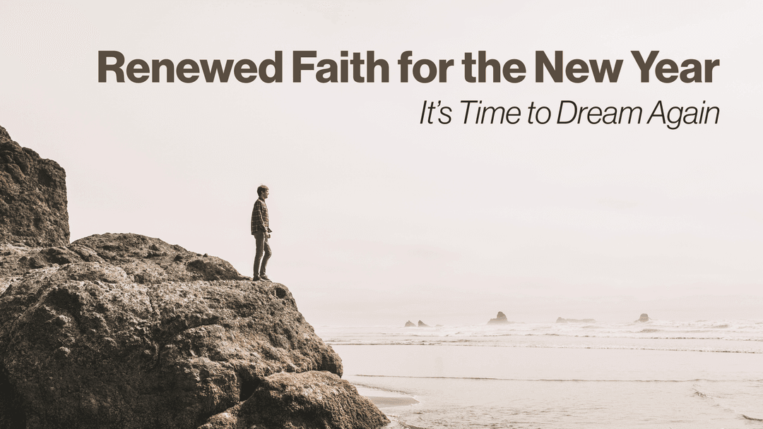 It's Time to Dream Again | Positive Encouraging K-LOVE