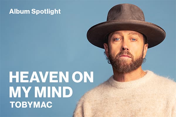TobyMac Rediscovers Joy on 9th Album, ‘Heaven On My Mind’ | Positive ...