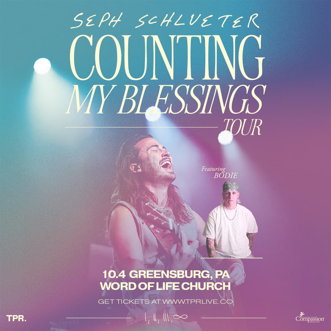 Seph Schlueter : Counting My Blessings Tour | Positive Encouraging K-LOVE