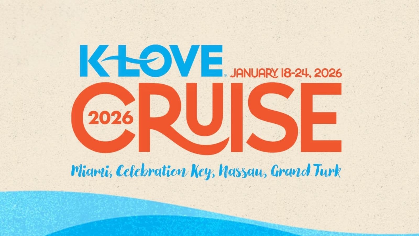 2026 K-LOVE Cruise | Positive Encouraging K-LOVE