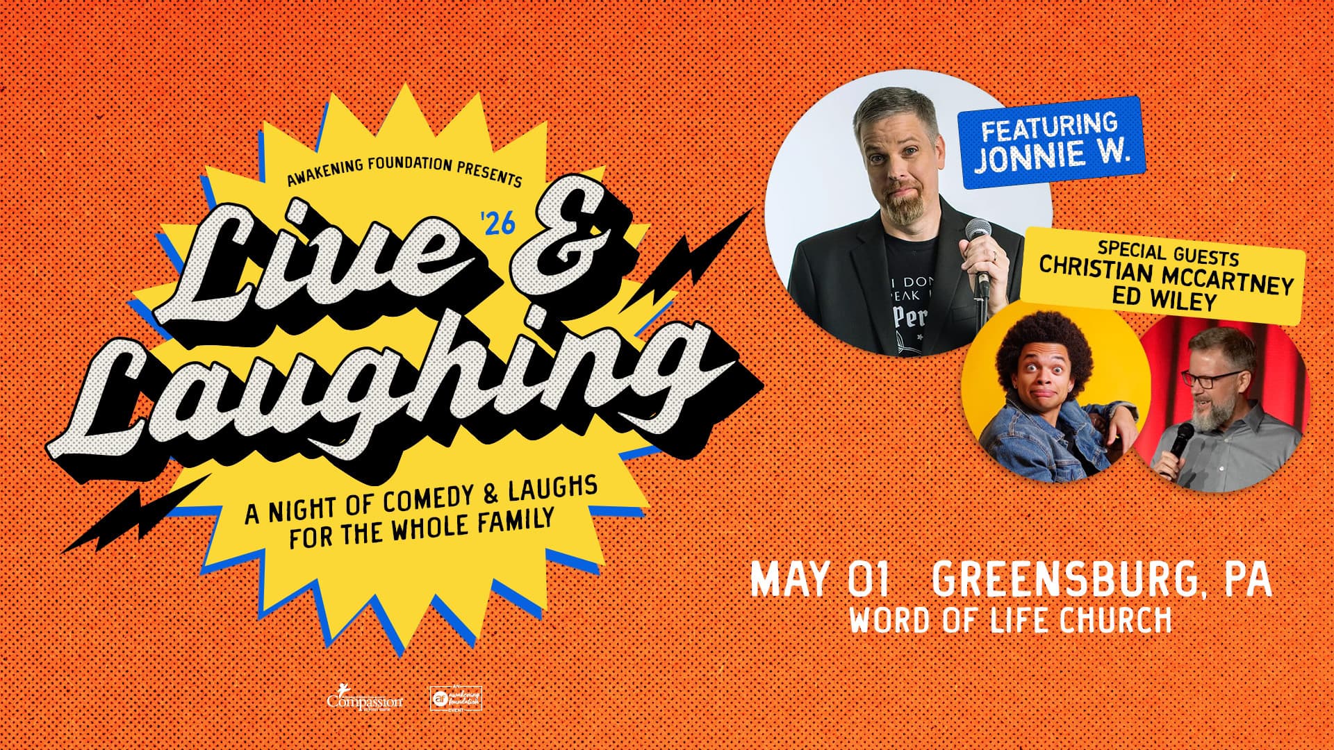 Jonnie W., Brian Bates, & Ed Wiley: Live & Laughing Family Comedy Tour ...