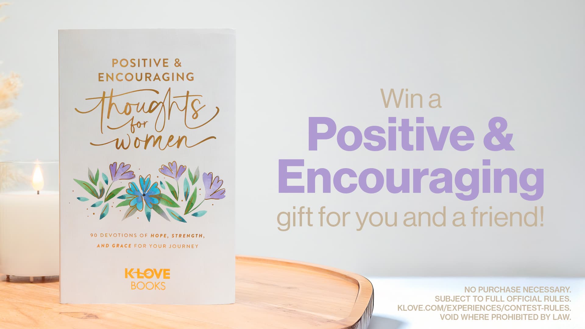 Home | Positive Encouraging K-LOVE | Positive Encouraging K-LOVE