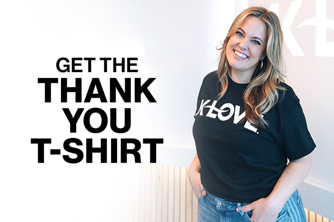 Evie | Positive Encouraging K-LOVE